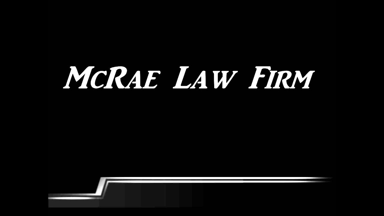 McRae Law Firm - Florida Business Lawyers, Since 1984 - YouTube