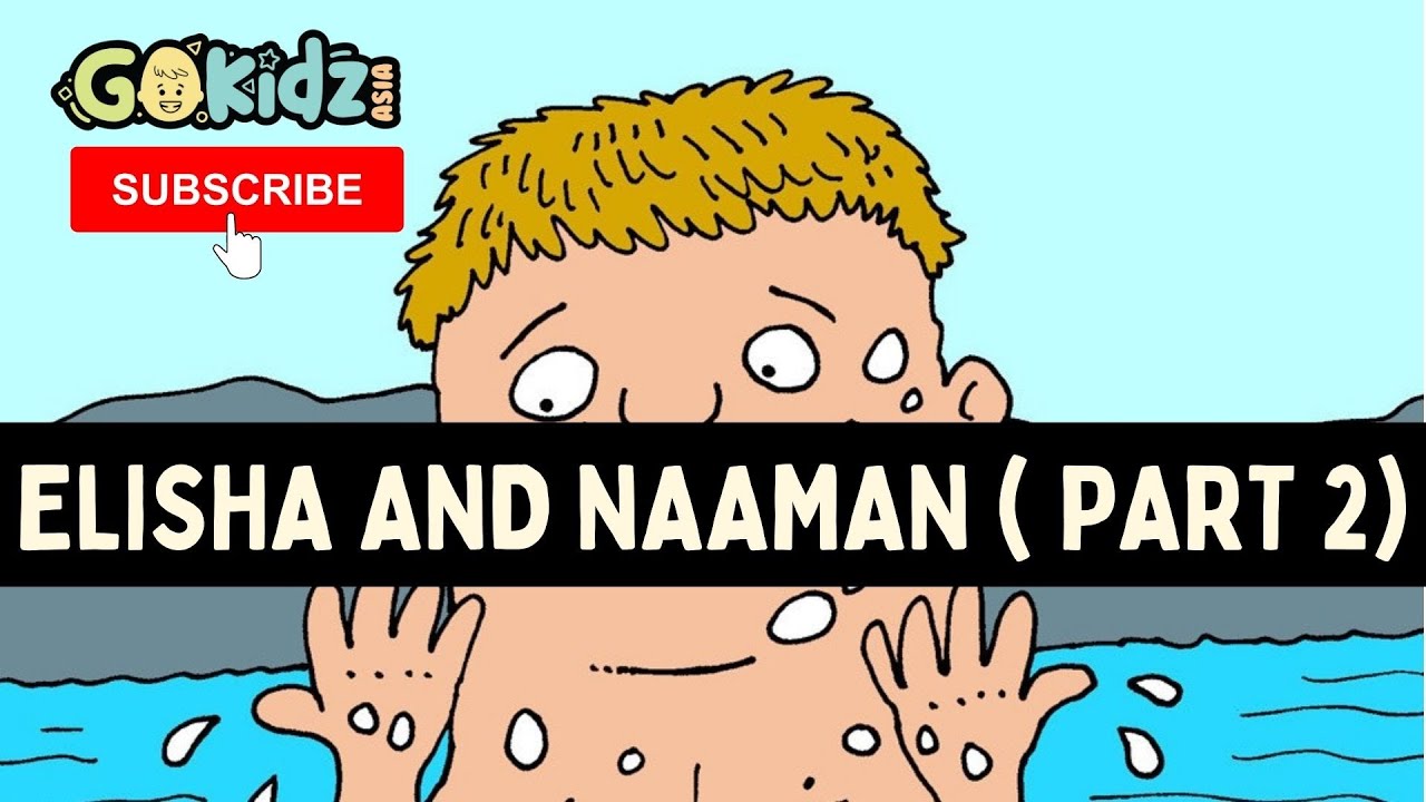 ELISHA AND NAAMAN (Part 2) | Kids bible Story - YouTube