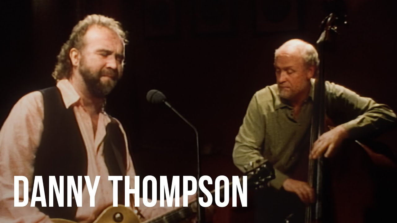 John Martyn and Danny Thompson - Big Muff (Transatlantic Sessions, 3rd ...