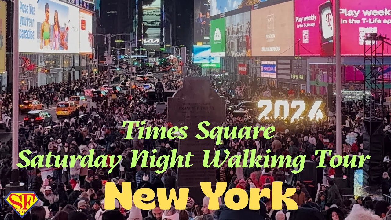 Saturday Night Times Square Walking Tour – New York City - YouTube