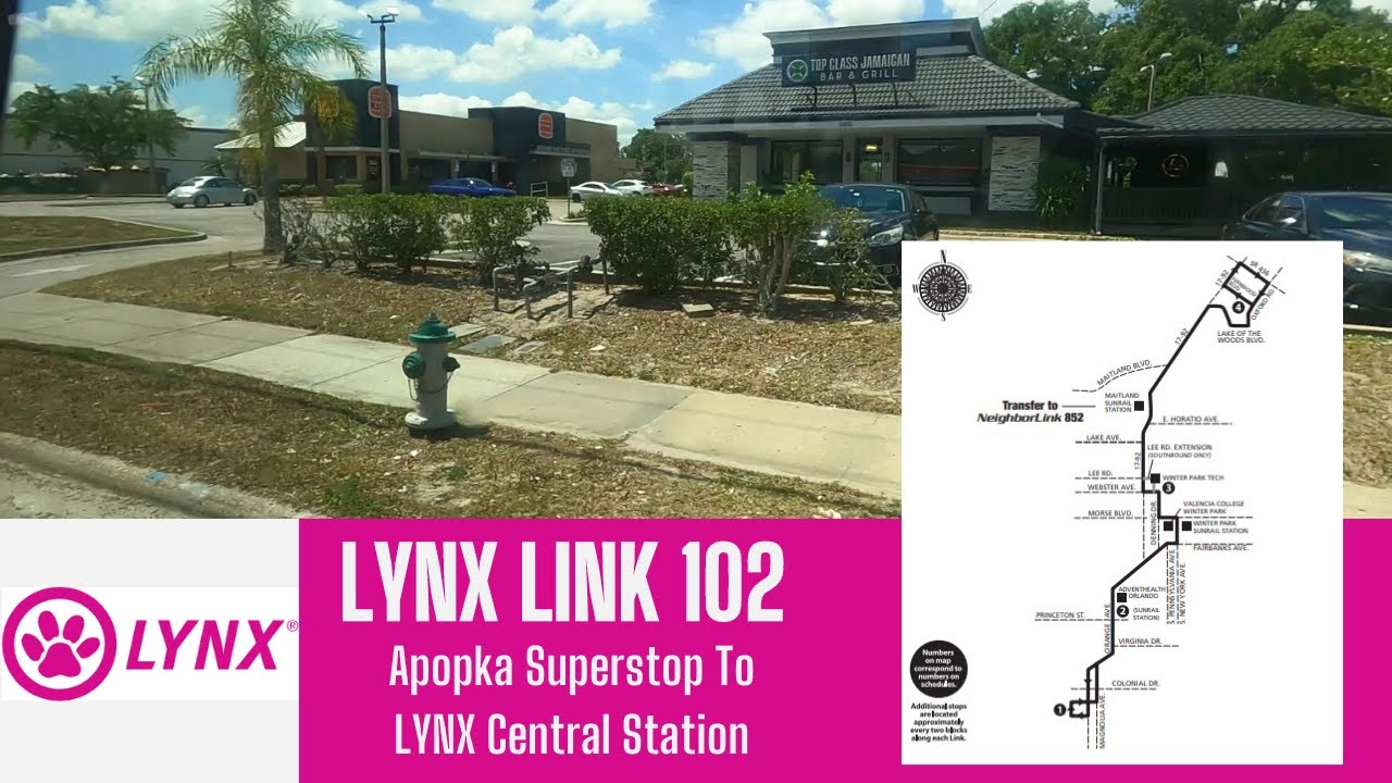 LYNX Link 106 - Apopka Superstop To LYNX Central Station - Full Route ...