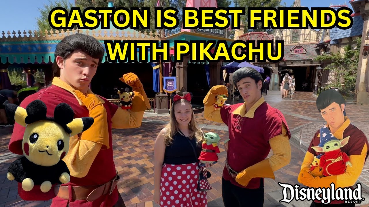 Gaston Is Best Friends With My Pikachu Plush! Disneyland 2024 - YouTube