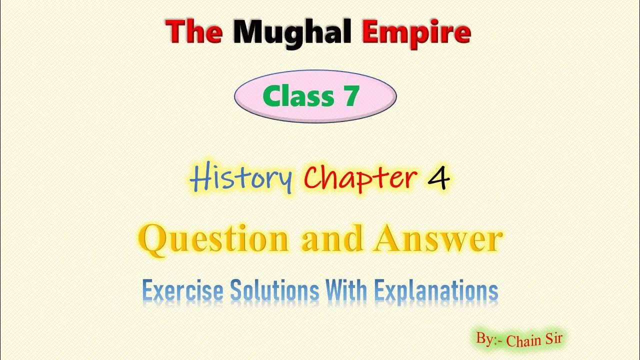 💥Answer Key💥Class 7| History Chapter 4| The Mughal Empire | New Getting ...