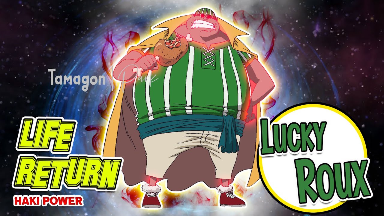 KEKUATAN LUCKY ROUX : LIFE RETURN!! PENGONTROL ENERGY GANDA PADA TUBUH ...