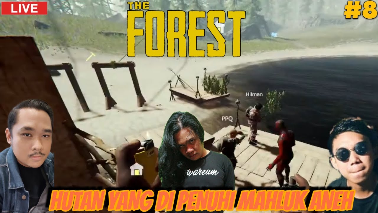 KITA LANJUT KE HUTAN YANG PENUH MAHLUK ANEH | The Forest INDONESIA #8 - YouTube