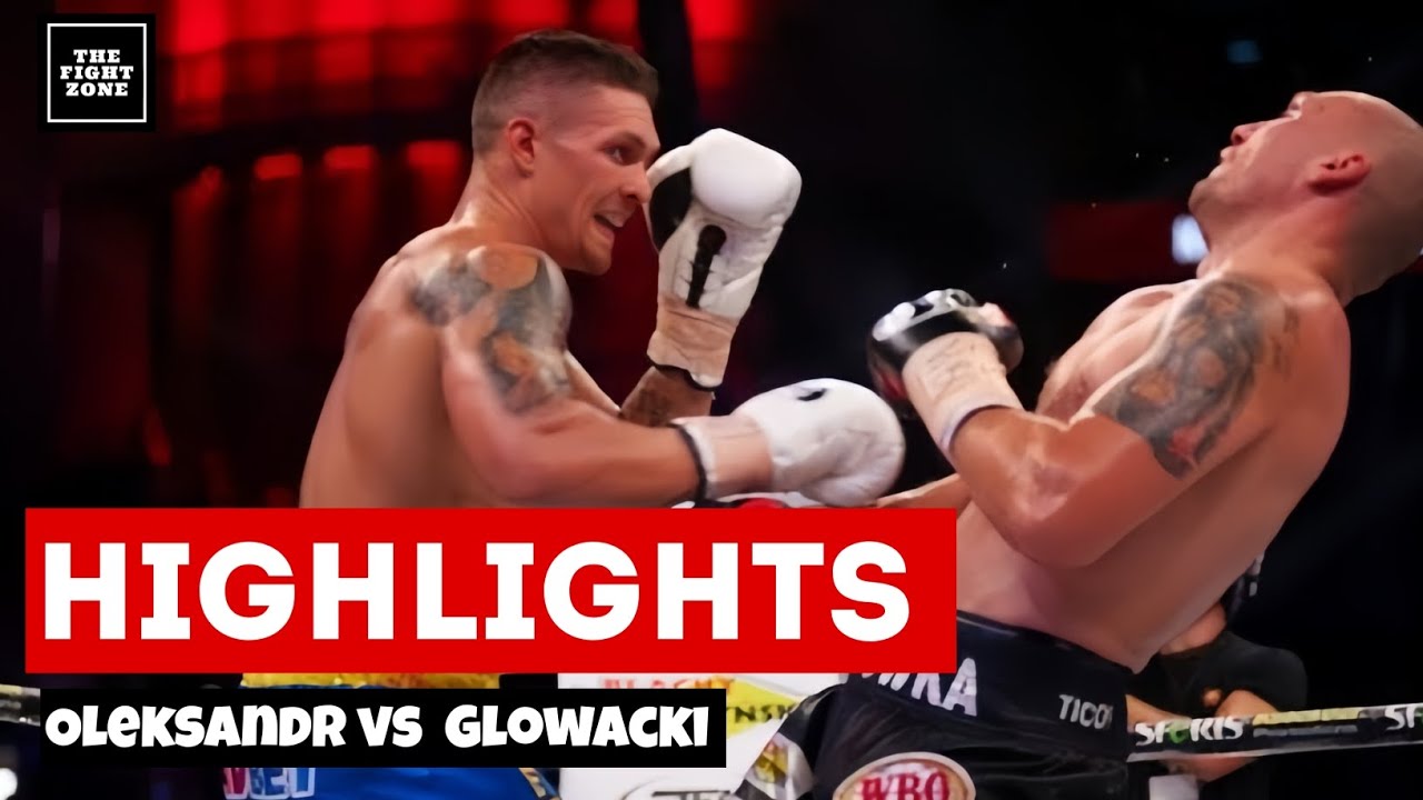 Fight Highlights | Oleksandr Usyk vs Krzysztof Glowacki | Every Best ...
