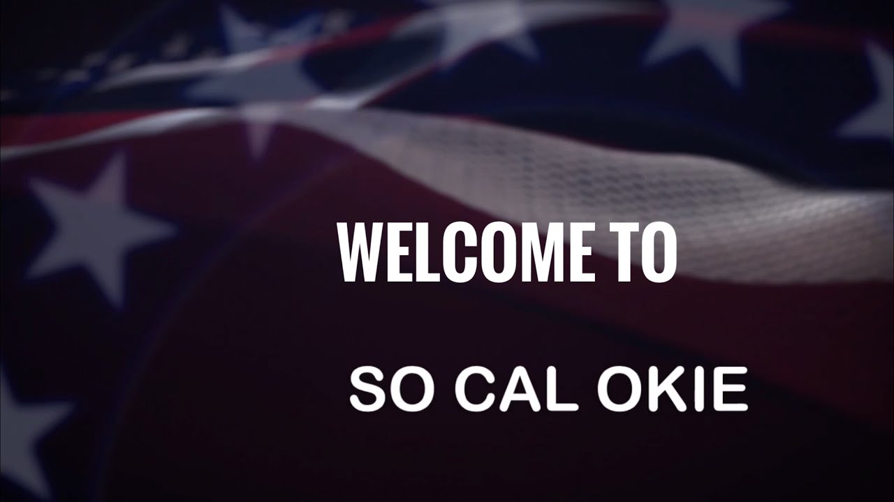 SO CAL OKIE introduction video - YouTube