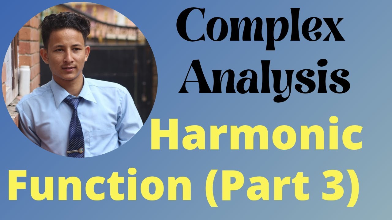 Engineering Mathematics :Complex Analysis| Harmonic Function in Nepali | Part 2 | Analytic ...