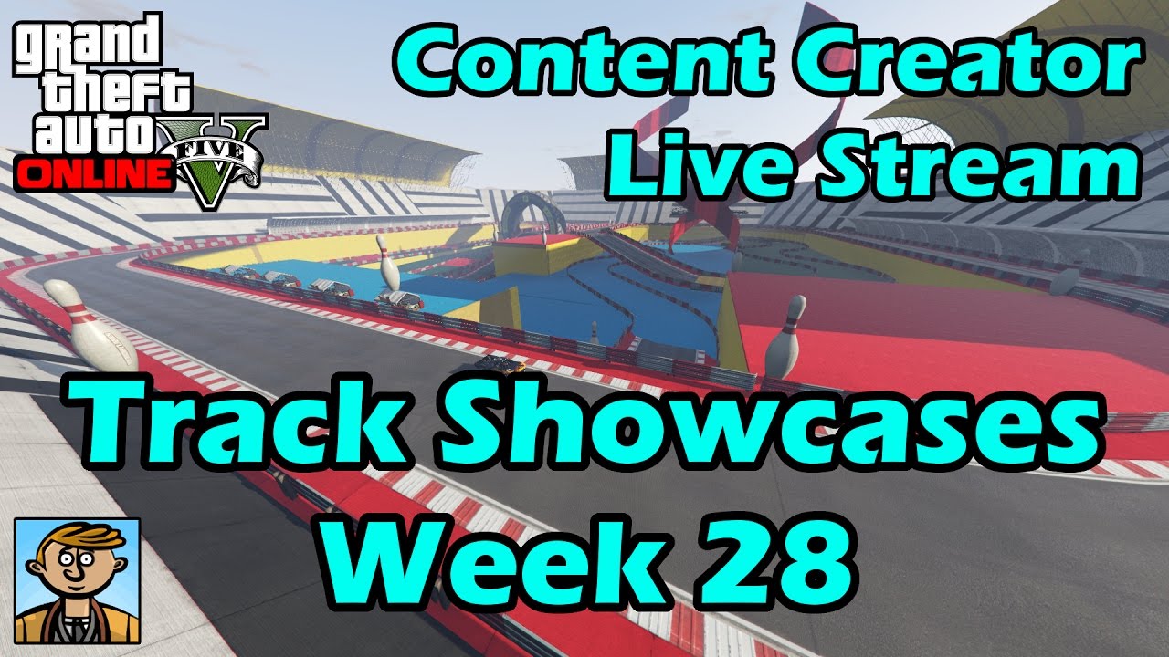GTA Race Track Showcases (Week 28) [PC] - GTA 5 Content Creator Live ...
