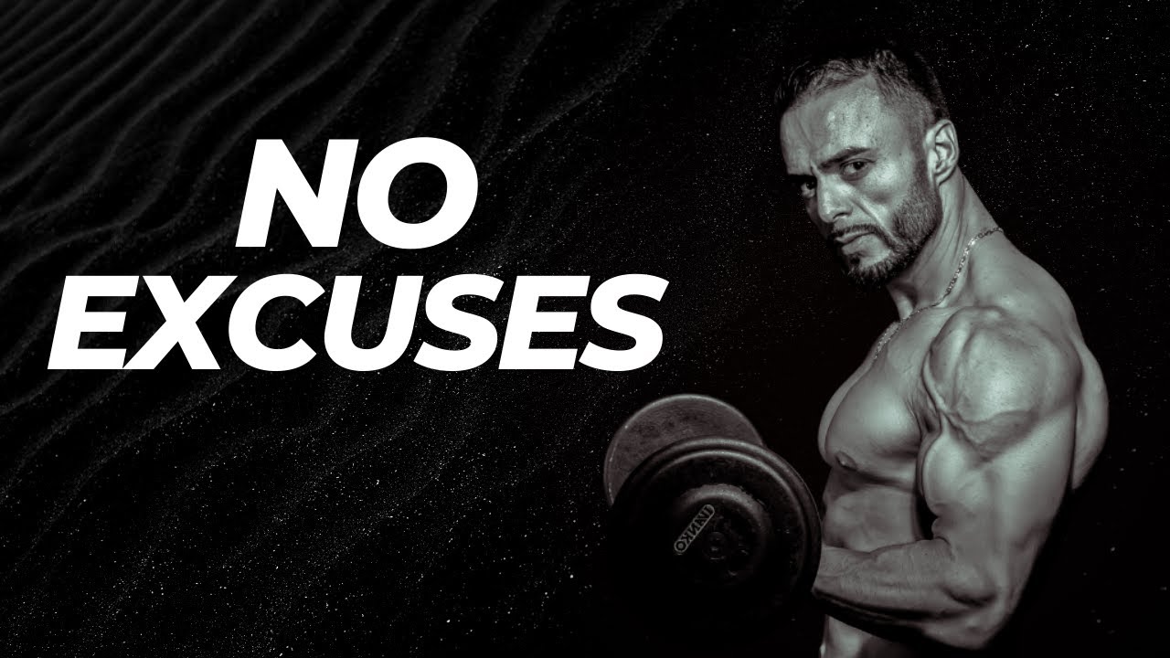 NO EXCUSES - GYM MOTIVATION - YouTube