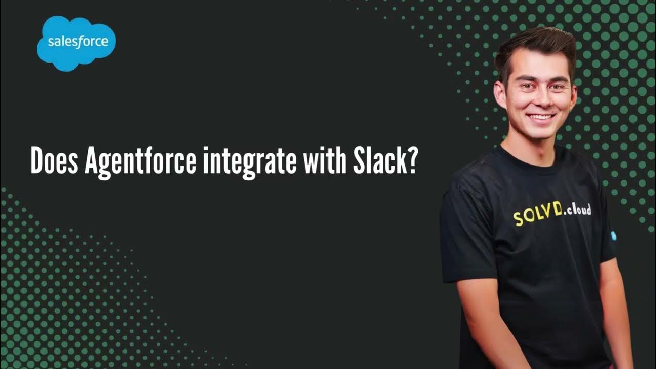 Does Agentforce integrate with Slack? - YouTube