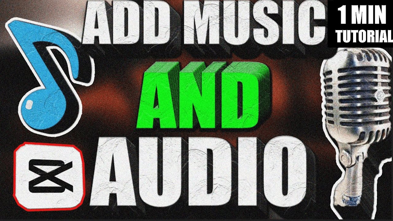 CapCut - How To Add Audio Music Track Fast Tutorial - YouTube