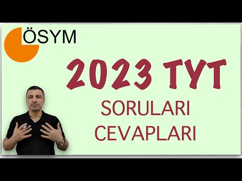 2023 TYT SORULARI ve CEVAPLARI