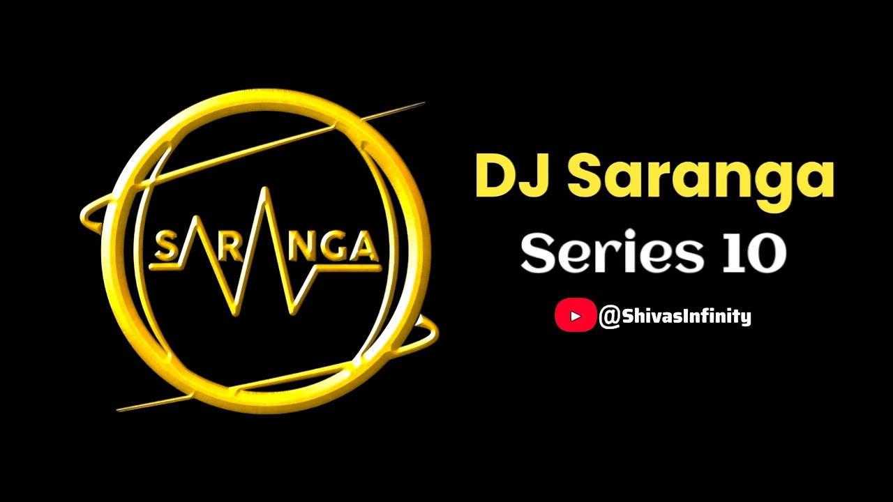 Dj Saranga || Series 10 || RoadShow NonStop || Quality King Dj Setup ...