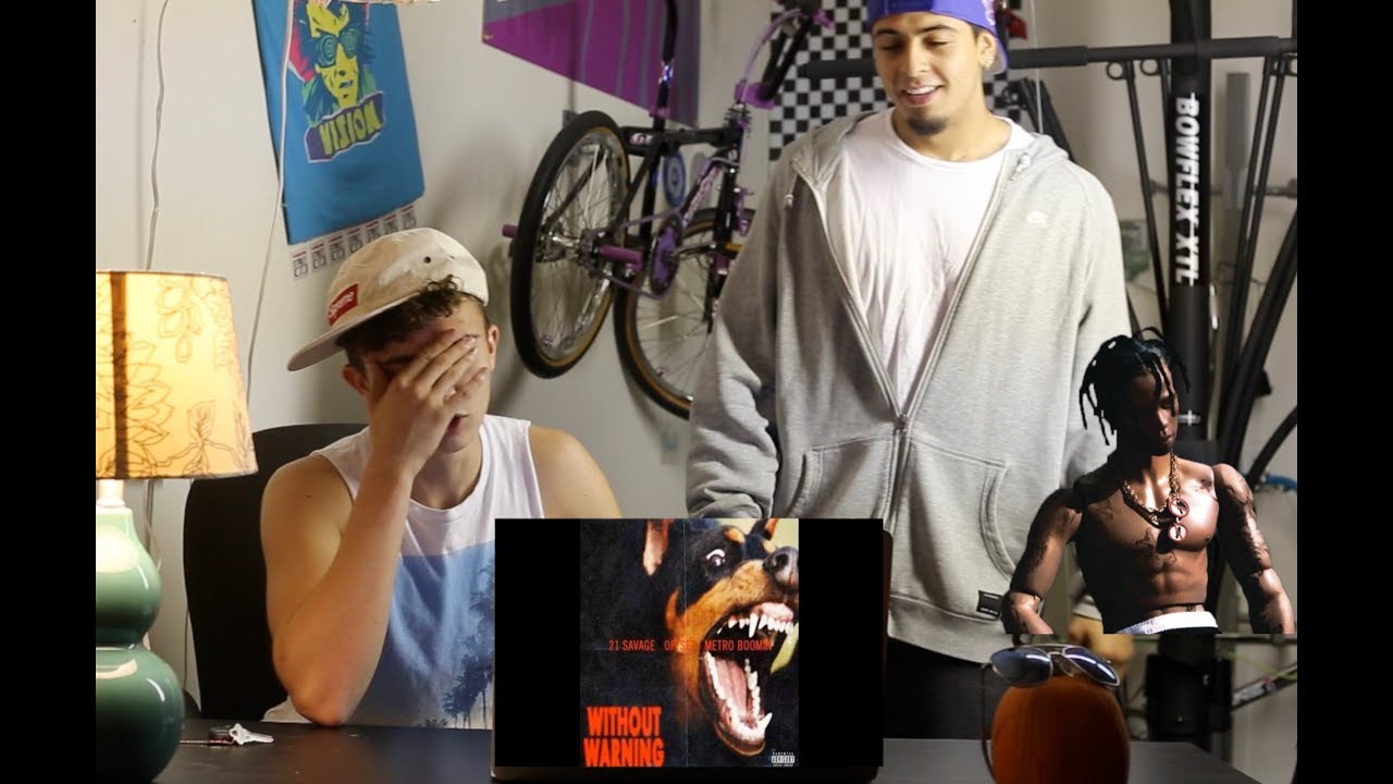 Without warning Offset 21 Savage Travis Scott - (OFFICIAL REACTION ...