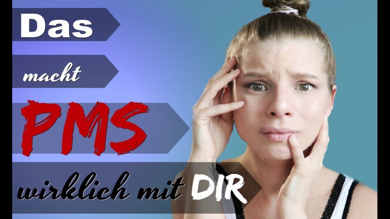WAS PMS WIRKLICH IST ️DAS MACHT PMS MIT DEM KÖRPER - YouTube