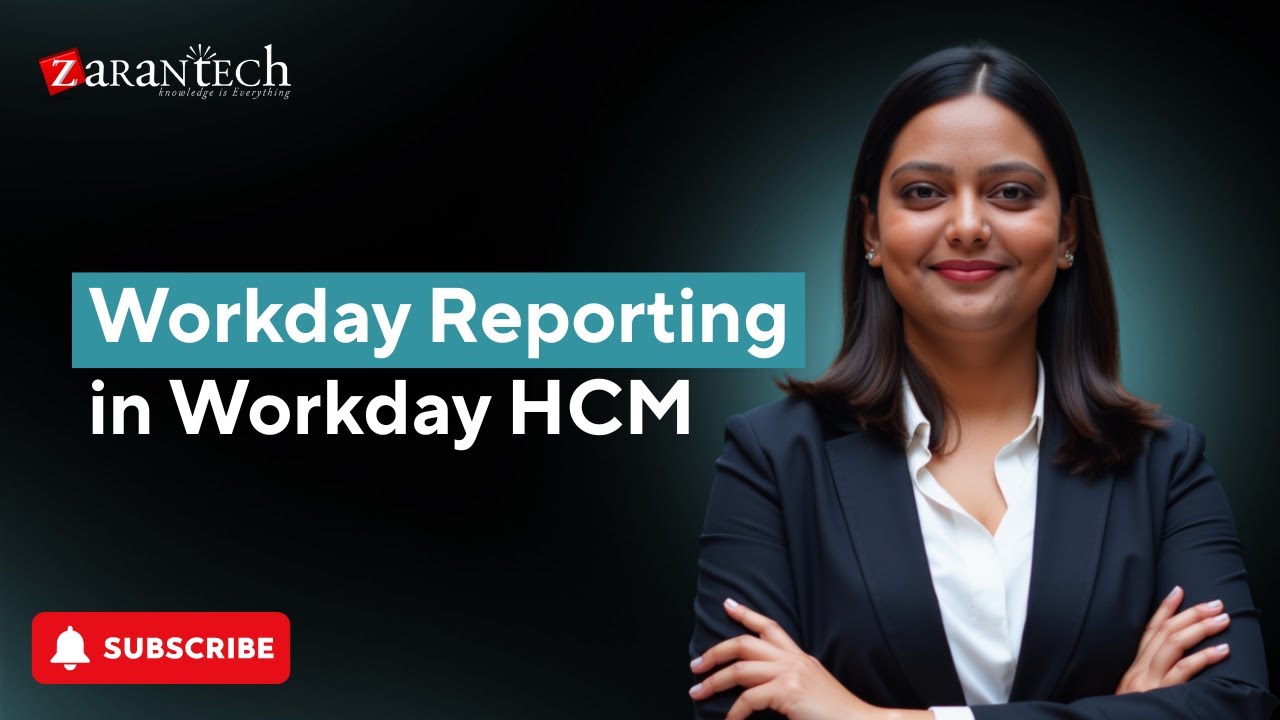 Workday Reporting in Workday HCM | ZaranTech - YouTube