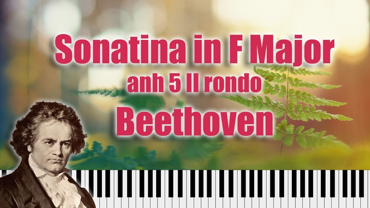 BEETHOVEN - Sonatina in F major, anh5 II Rondo [GRADE 4] 🥇 - YouTube