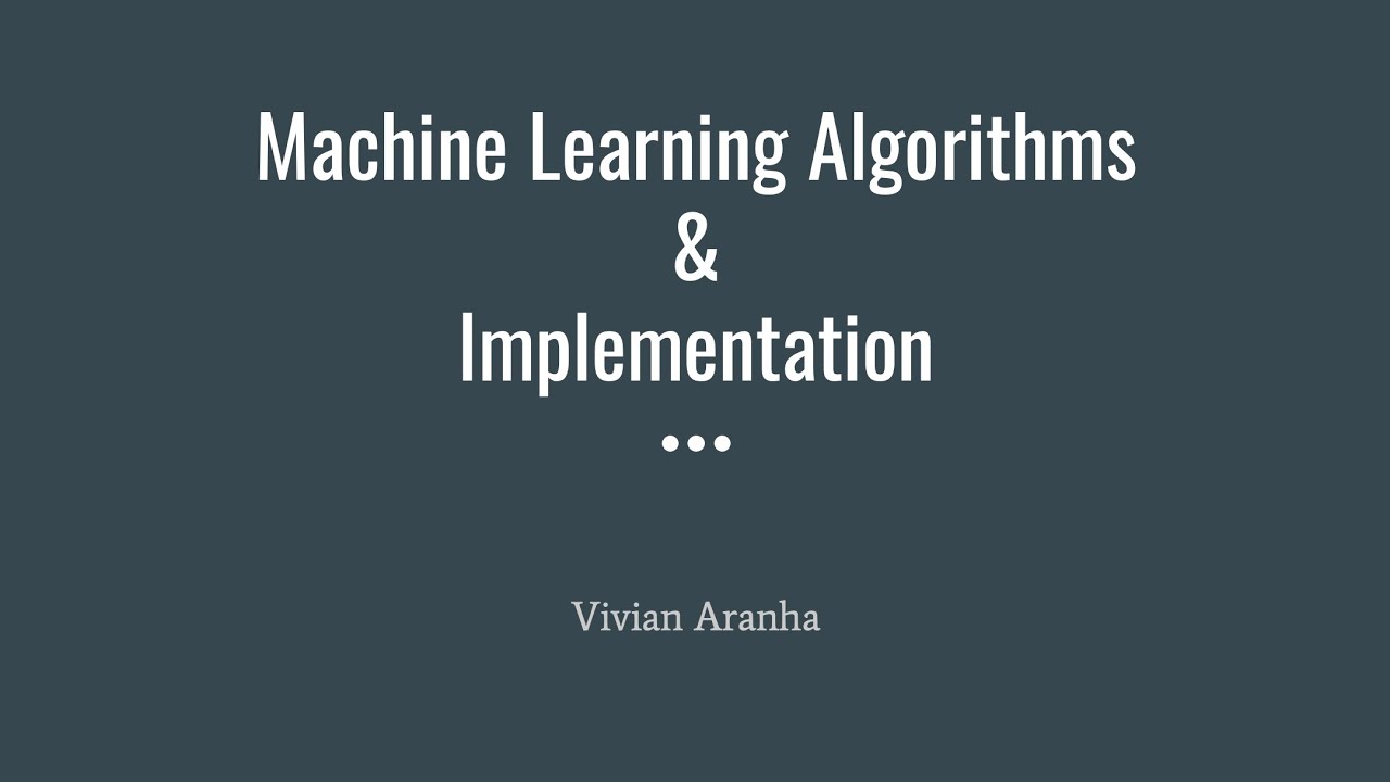 Part 0: Introduction to Machine Learning Algorithms and Implementation ...