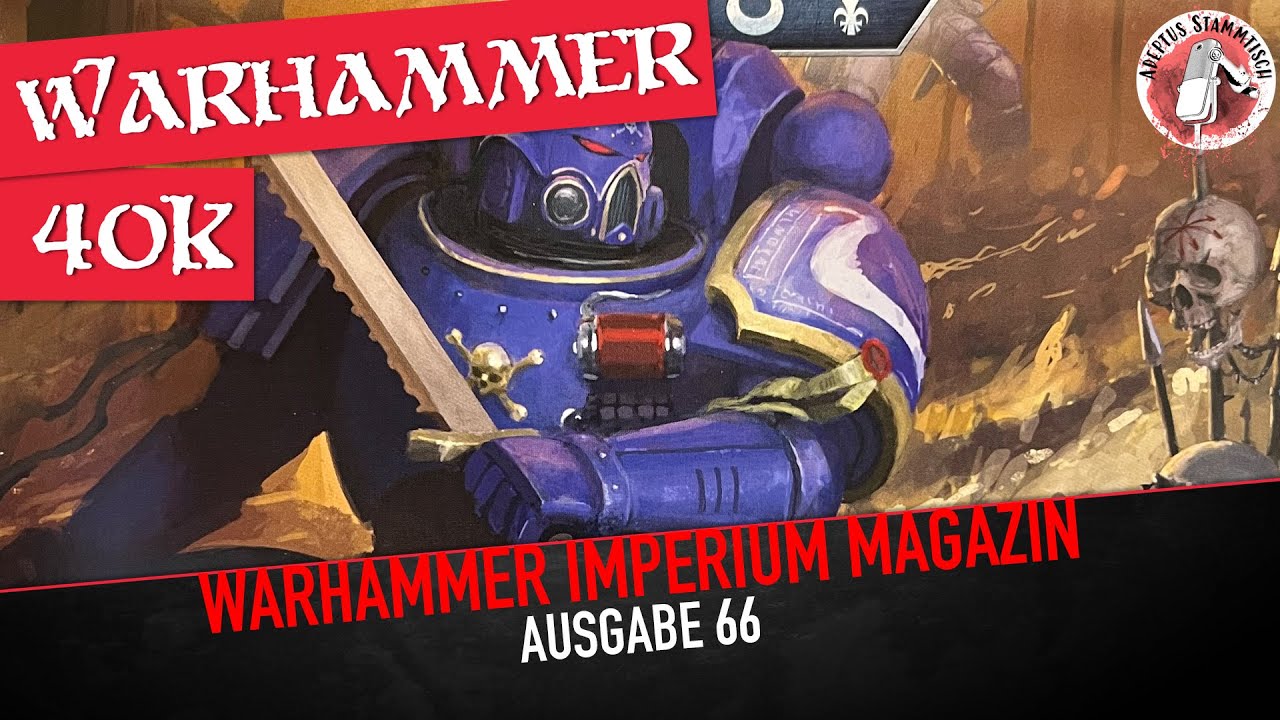 Warhammer Imperium Magazin: Ausgabe 66: Phobos Space Marines 3/3 - YouTube