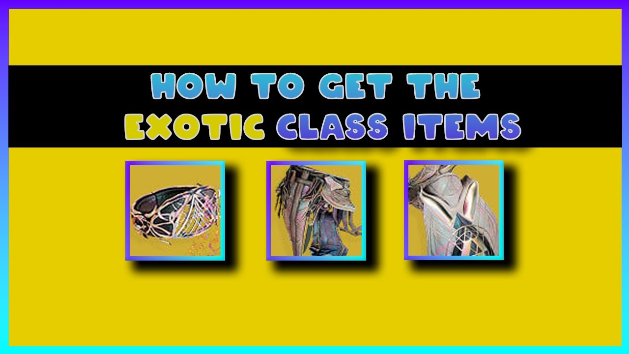 How To Get The New Exotic Class items | Duel Destiny Exotic Mission ...