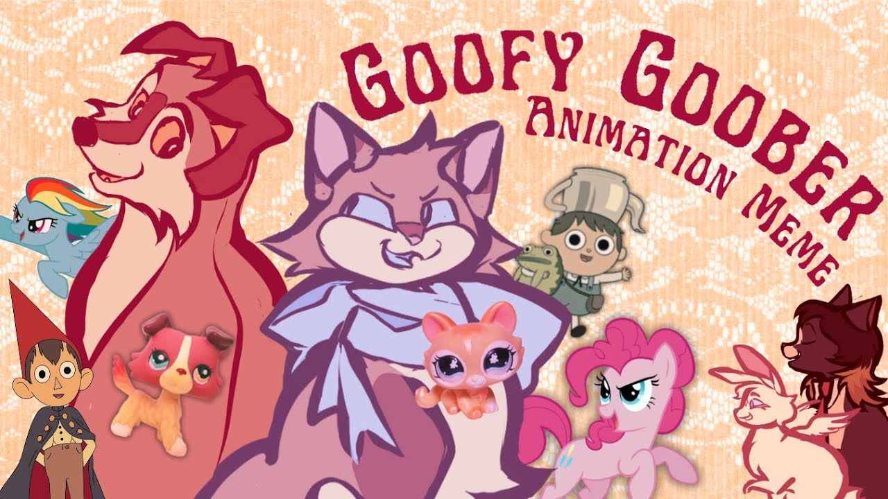 GOOFY GOOBER (Animation Meme) - FEATURING @fettifawn - YouTube