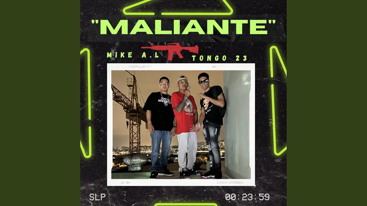 Maliante (feat. Mike AL & Tongo23) - YouTube