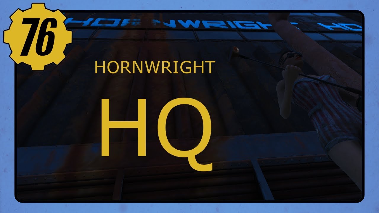 Fallout 76 Exploring Hornwright HQ (Motherlode quest) - YouTube