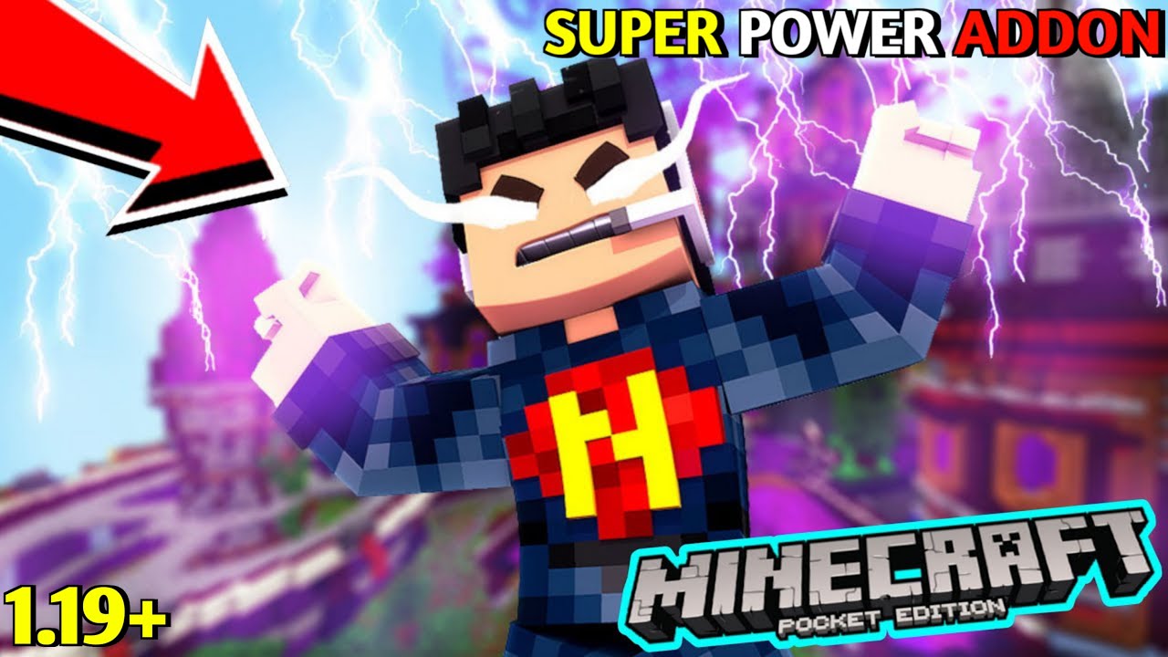 √super power addon for minecraft pe 1.19 | super power mod for mcpe ...
