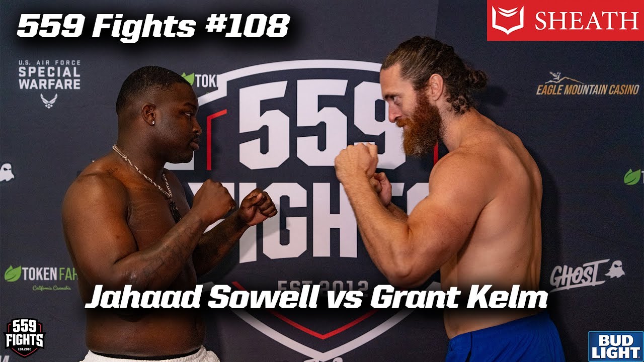 559 Fights #108 - Jahaad Sowell vs Grant Kelm - YouTube