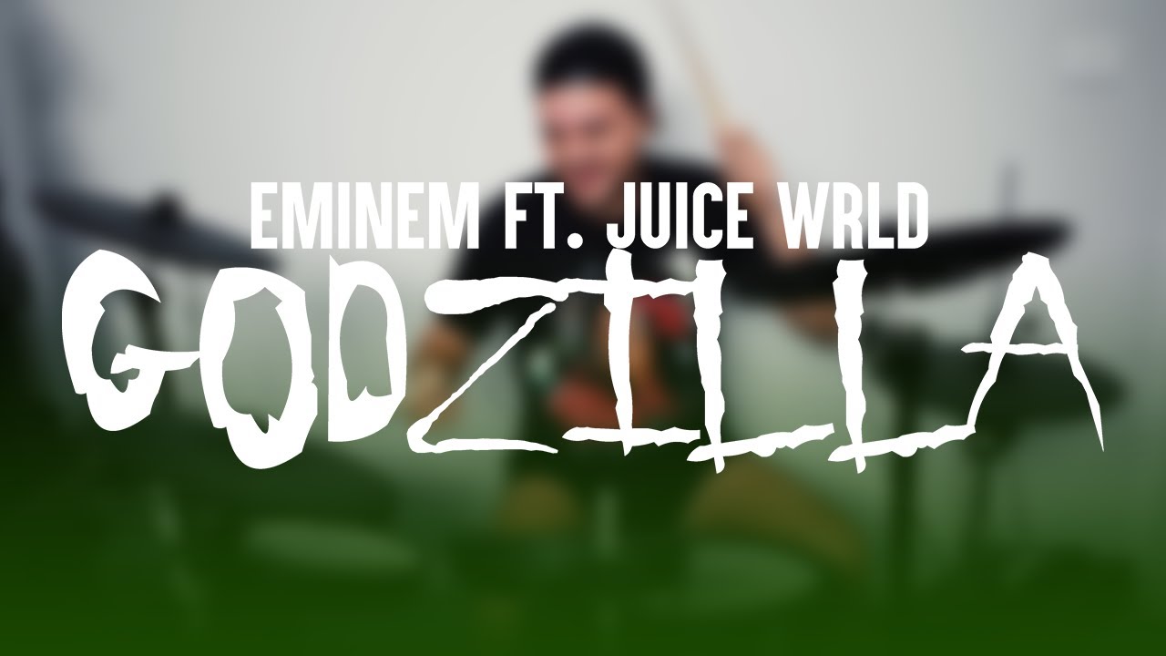 Eminem Ft. Juice WRLD - Godzilla (Drum Cover) - YouTube