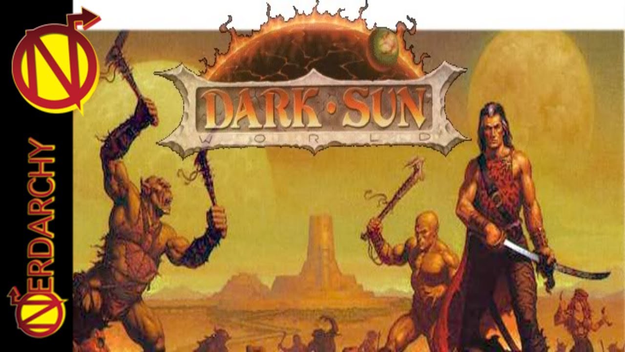 BEST Example of a Post Apocalyptic D&D World Dark Sun - YouTube