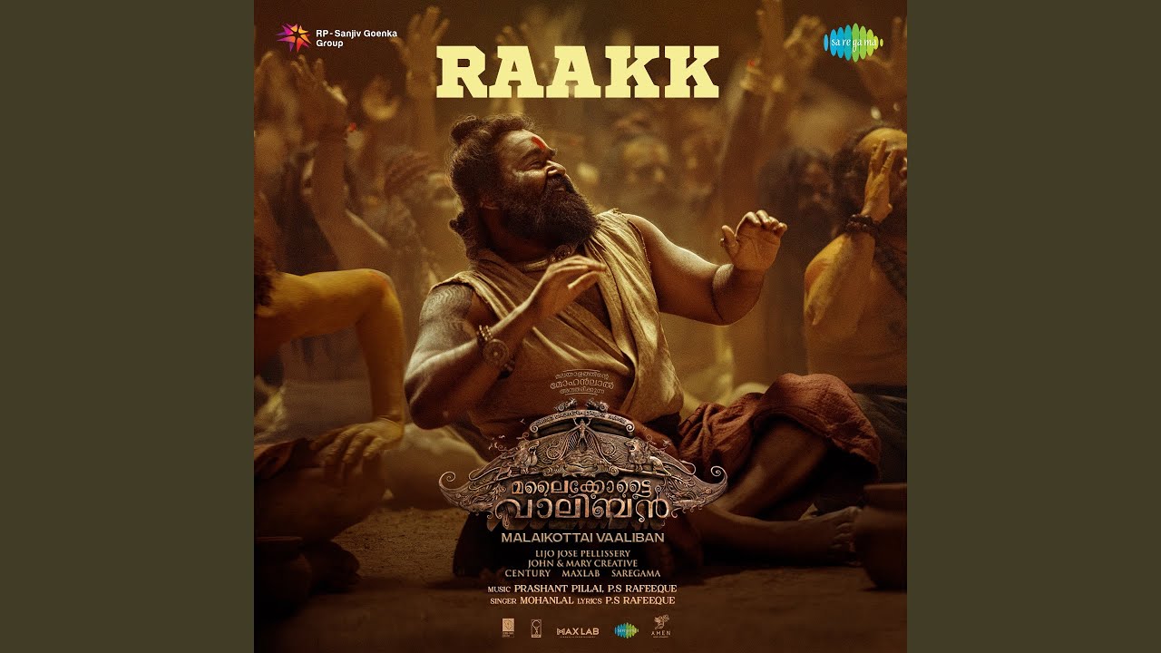 Raakk (from "Malaikottai Vaaliban") (Malayalam) - YouTube Music