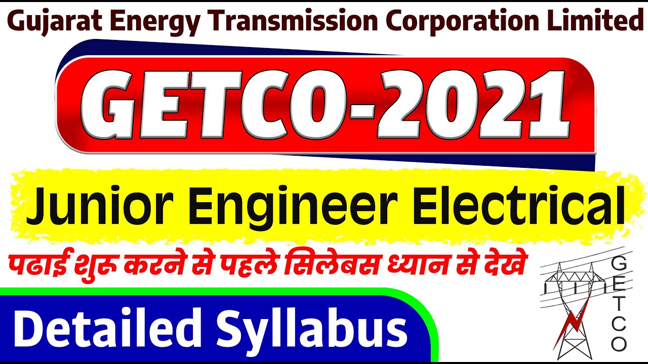 GETCO 2021 Electrical Vidyut Sahayak Junior Engineer Detailed Syllabus ...