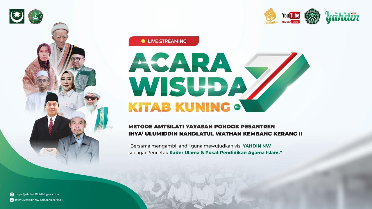 LIVE! ACARA WISUDA KITAB KUNING METODE AMTSILATI KE 7 YPP IHYA ...