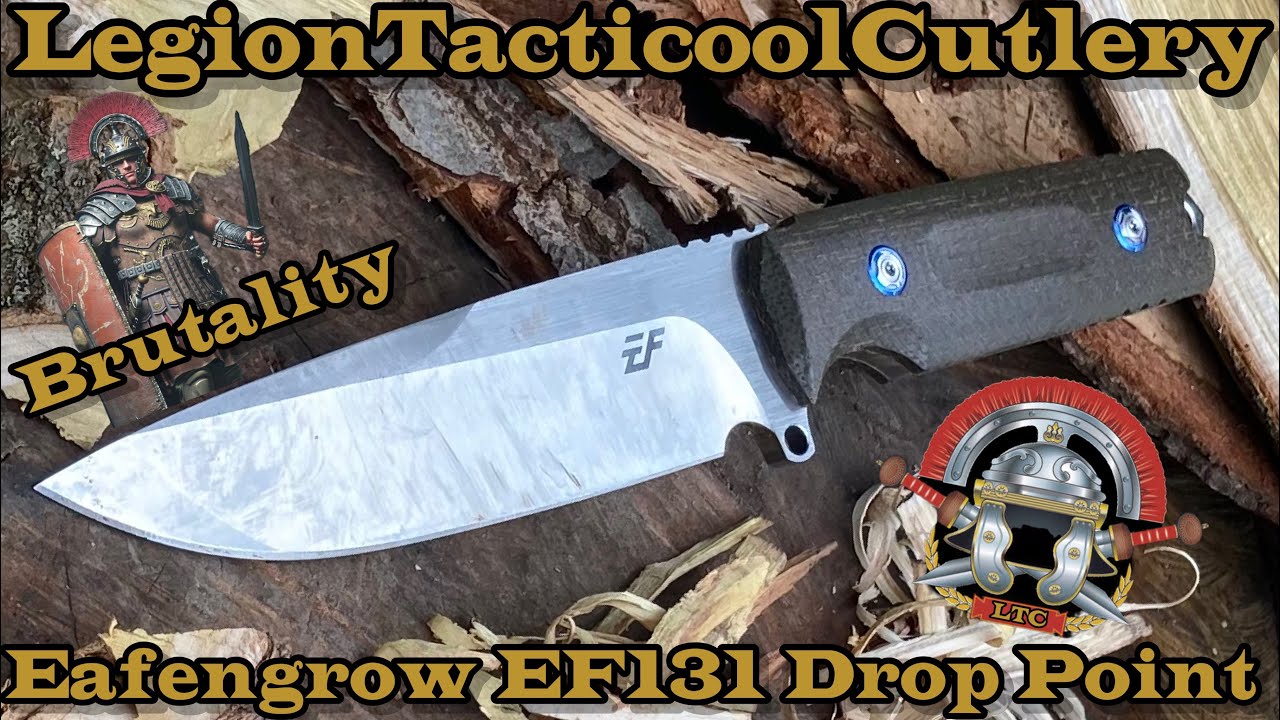 Going to battle with the Eafengrow EF131 Drop Point, in DC53 Steel ...