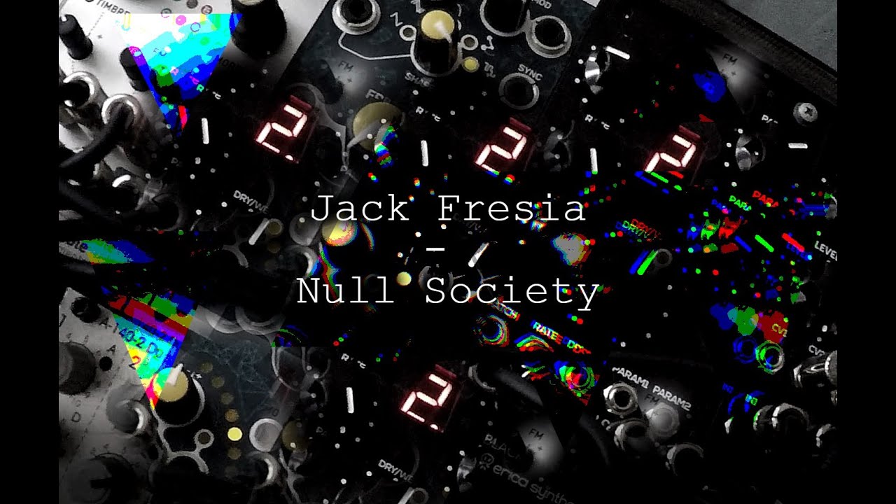 Jack Fresia - Null Society - YouTube