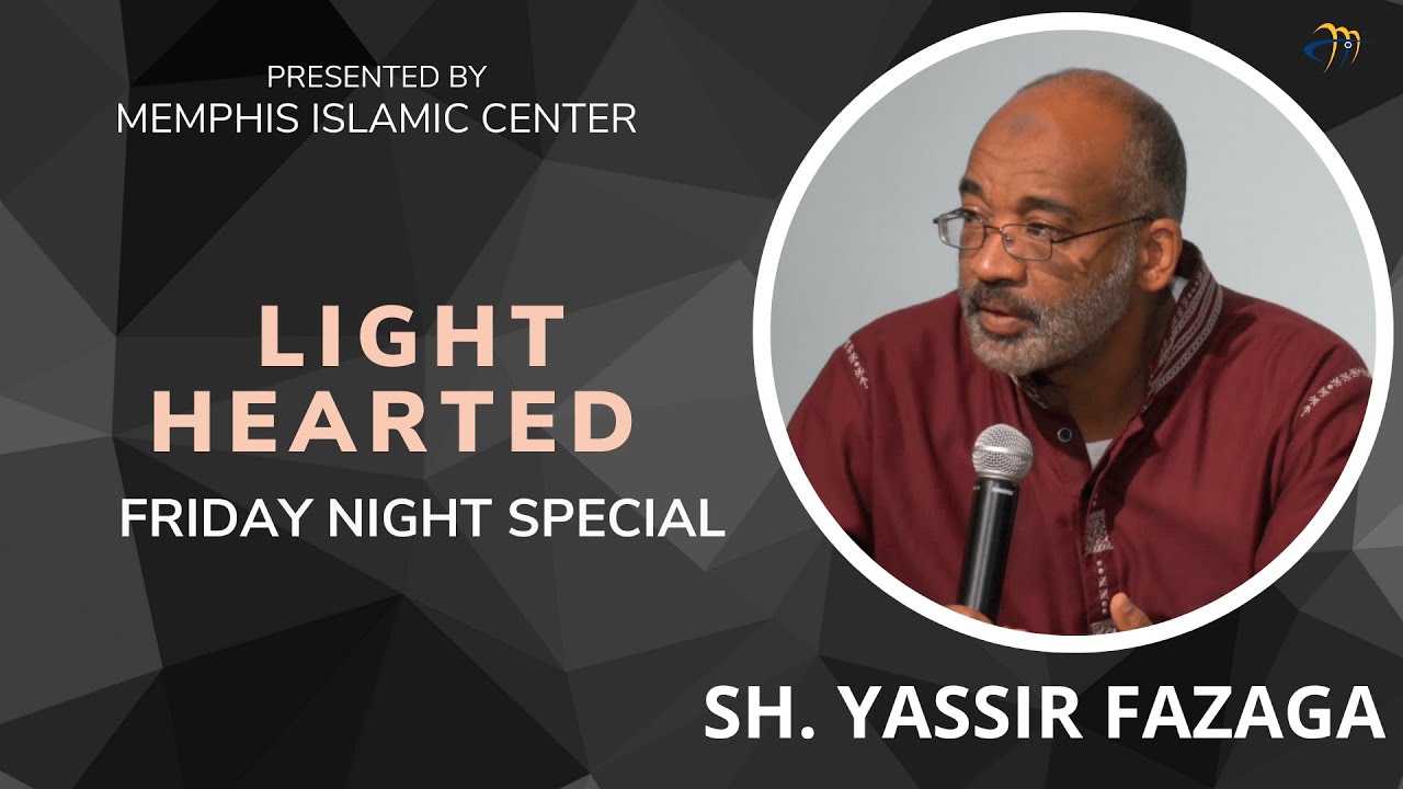 Friday Night Specials Light Hearted Sh Yassir Fazaga YouTube friday-night-specials-light-hearted-sh-yassir-fazaga-youtube