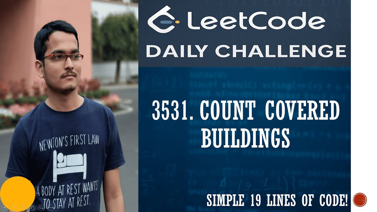 3531. Count Covered Buildings | Simple 19 lines Hashmap code | Leetcode Daily Challenge - YouTube