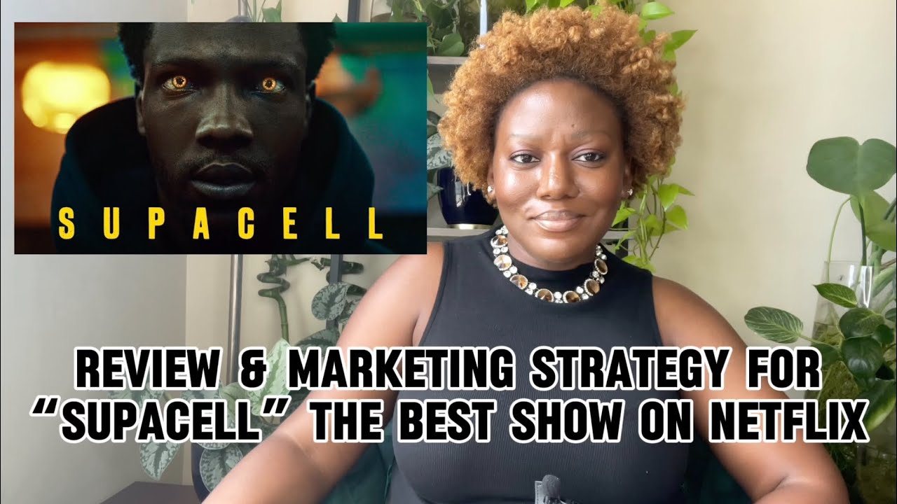 Is “SUPACELL” the Best Show on Netflix? Review & Marketing Strategy ...