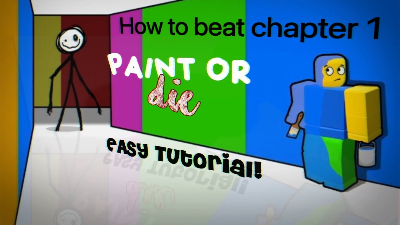 TUTORIAL How to beat “Paint or Die” Chapter 1 ROBLOX (All devices ...