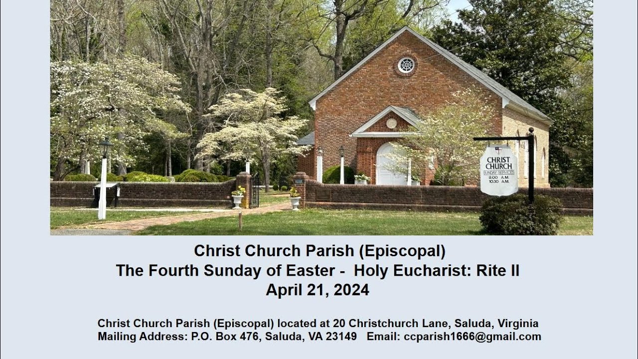 The Fourth Sunday of Easter - April 21, 2024 - YouTube