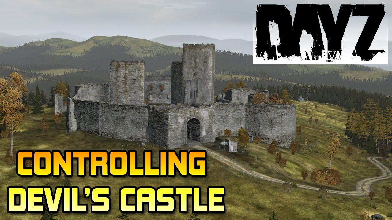 DayZ - Controlling Devil's Castle - Vanilla Mod - YouTube
