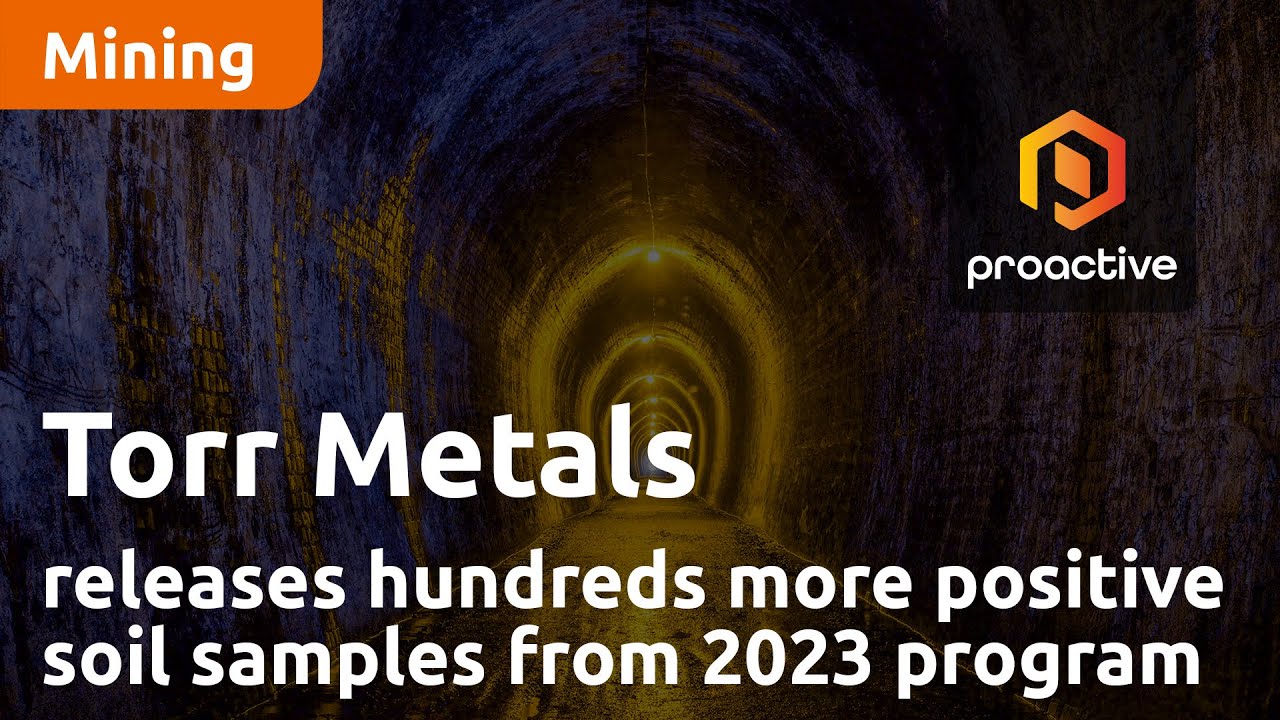 Torr Metals releases hundreds more positive soil samples from 2023 ...