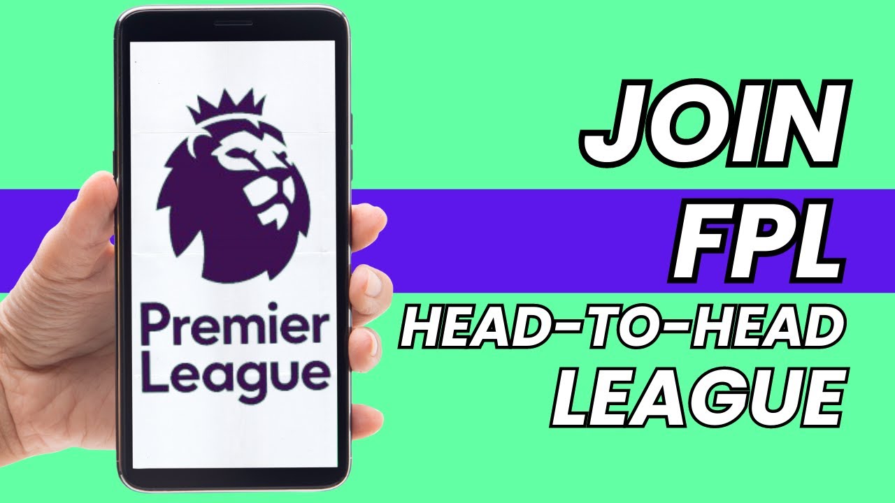 How to Join Head-to-Head League on FPL | Fantasy Premier League Tutorial 2023 - YouTube