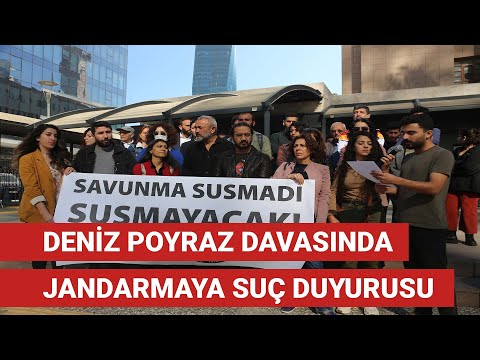 Deniz Poyraz davasında mahkeme ve jandarmaya suç duyurusu