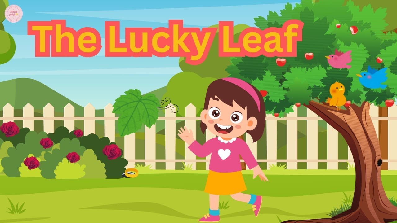 The Lucky Leaf | English Stories For Kids | Moral Stories In English ...