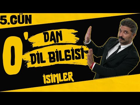 İsim / Sözcük Türleri / 5.GÜN / 0'DAN DİL BİLGİSİ / RÜŞTÜ HOCA