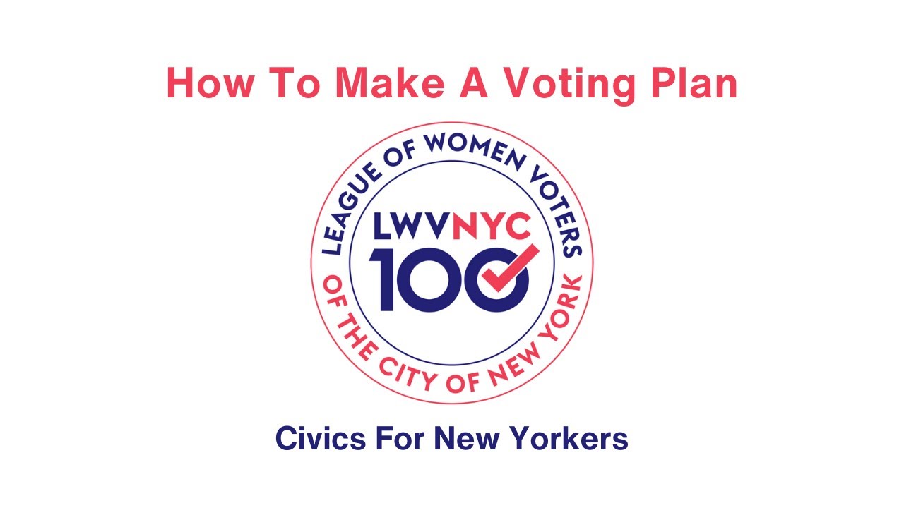 How to Make a Voting Plan: A Step-by-Step Guide - YouTube