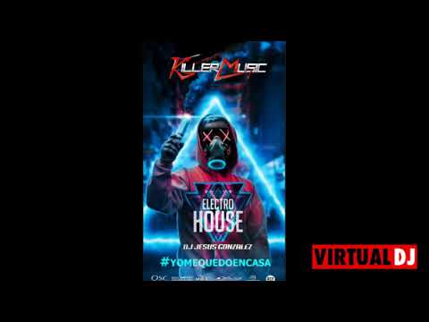 DjesusGonzalez Electro House 2020 Killer music Display